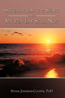 Sisters from the Start and My Pen Lay