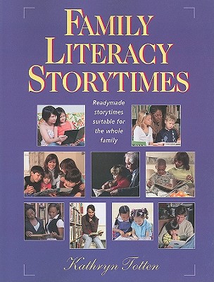 Family Literacy Storytimes: Readymade