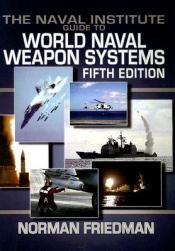 The Naval Institute Guide to World Naval