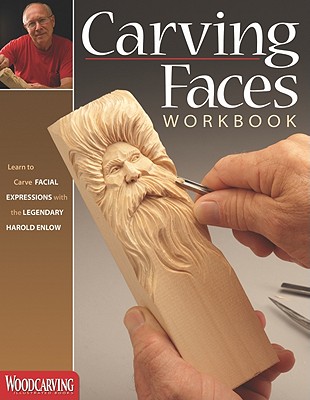 Carving Faces Workbook: Learn to Carve