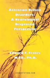 Attention Deficit Disorders: A