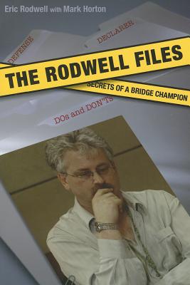 The Rodwell Files: The Secrets of a