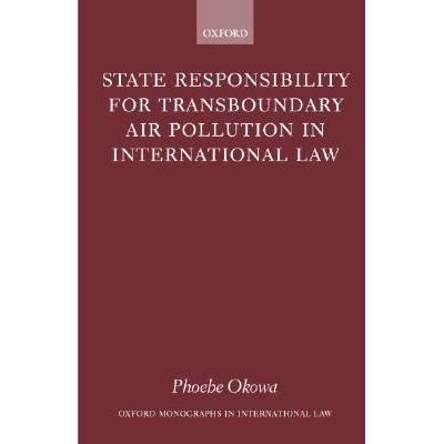 State Responsibility for Transboundary Air P...