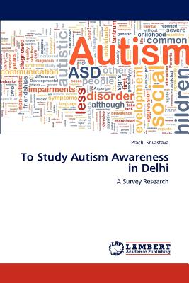 To Study Autism Awareness in