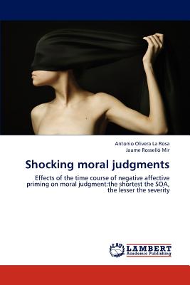 Shocking Moral Judgments