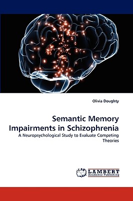 Semantic Memory Impairments in