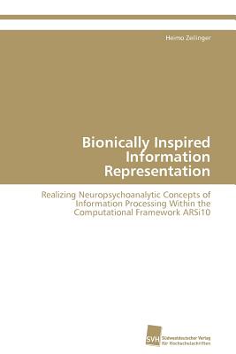 Bionically Inspired Informatio