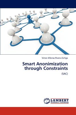 Smart Anonimization Through