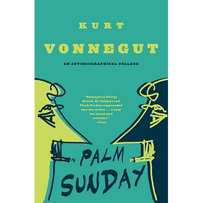 Palm Sunday: An Autobiographical Collage