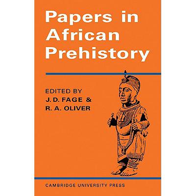 Papers in African Prehistory