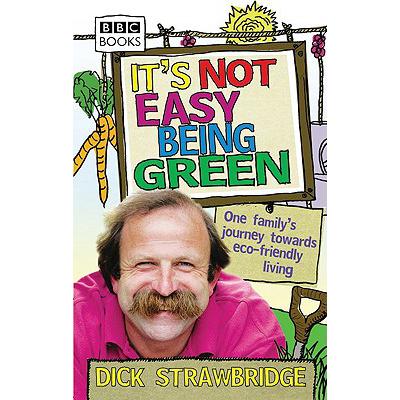 It's Not Easy Being Green: One Family's Jour...