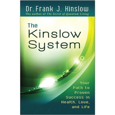 The Kinslow System: Your Path to Proven Succ...