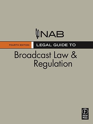 Nab Legal Guide to Broadcast Law and
