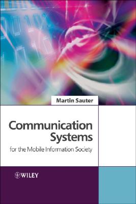 Communication Systems For The Mobile