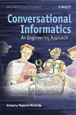 Conversational Informatics - A