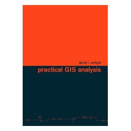 Practical GIS Analysis