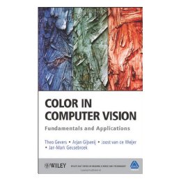 Color in Computer Vision: Fundamentals