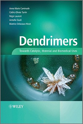 Dendrimers - Towards Catalytic, Material