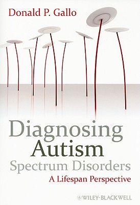 Diagnosing Autism Spectrum Disorders - A