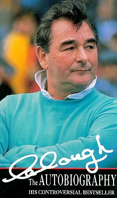 Clough: The Autobiography