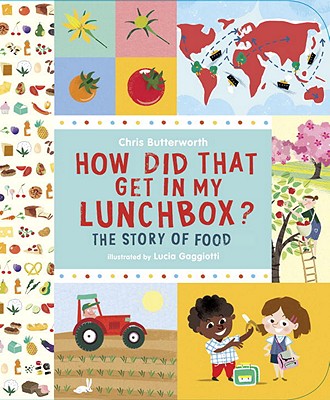 How Did That Get in My Lunchbox?: The