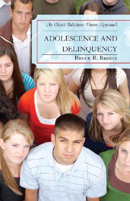 Adolescence and Delinquency: An Object