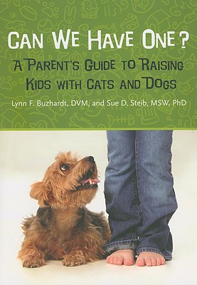 Can We Have One?: A Parent's Guide to