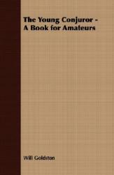 The Young Conjuror - A Book fo