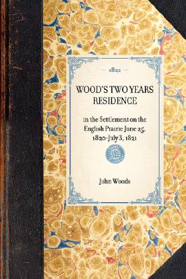 Wood's Two Years Residence
