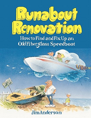 Runabout Renovation: How to Find and Fix