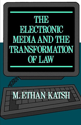 The Electronic Media and the