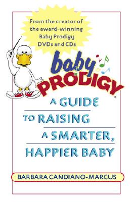 Baby Prodigy: A Guide to Raising