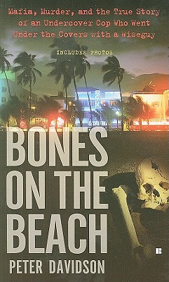 Bones on the Beach: Mafia, Murder, and