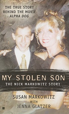 My Stolen Son: The Nick Markowitz