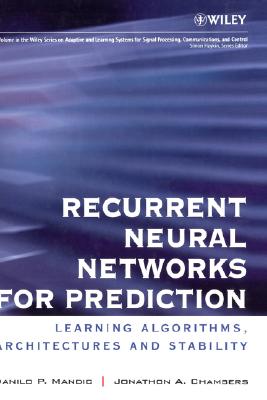 Recurrent Neural Networks For Prediction