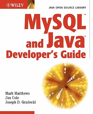Mysql And Java Developer'S Guide (Java