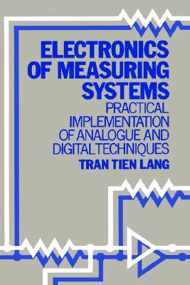Electronics Of Measuring Systems -