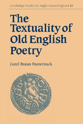 The Textuality of Old English