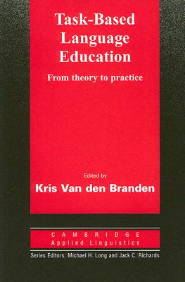 Task-Based Language Education: From