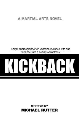 Kickback: A Fight Choreographer on