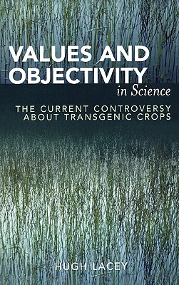 Values and Objectivity in Science: The