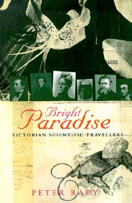 Bright Paradise: Victorian Scientific