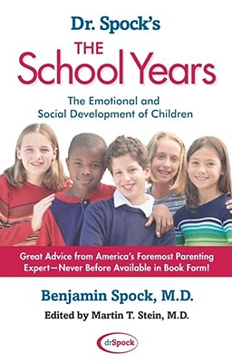 Dr. Spock's the School Years: The