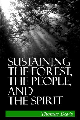 Sustaining the Forest; People;