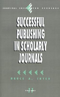 Successful Publishing in Scholarly