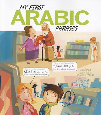 My First Arabic Phrases (Speak Another Language!)