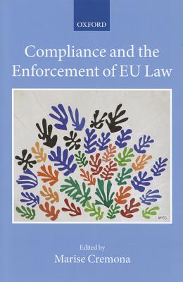 Compliance and the Enforcement of EU