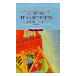 Europe Transformed: 1878-1919 Secon