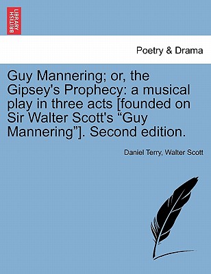 Guy Mannering; Or, the Gipsey's