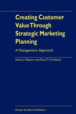 Creating Customer Value Through
